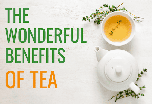 The Many Health Benefits of Drinking Tea - PAUL WAGNER